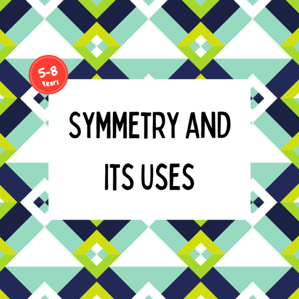 Symmetry and Its Uses - Book for Kids - Kidpid